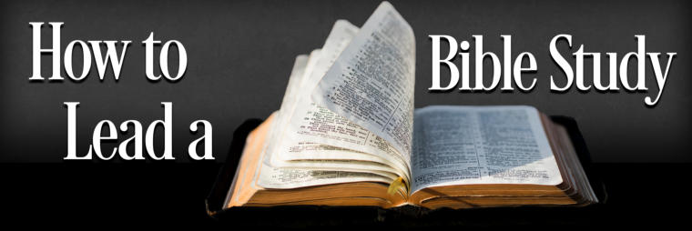 How to Lead a Bible Study